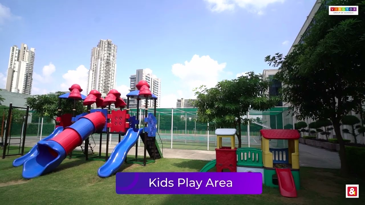VIBGYOR Group of Schools Gurugram | Walkthrough | Best Schools in Gurugram