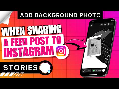 How to Add a Background Photo While Sharing a Post on Your Instagram Story