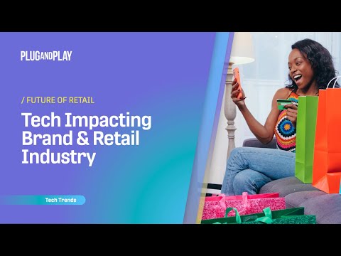 Tech Trends in Brand & Retail and Web3 Industries - Discover What's Next