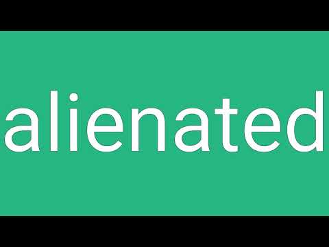 Alienated Definition & Meaning