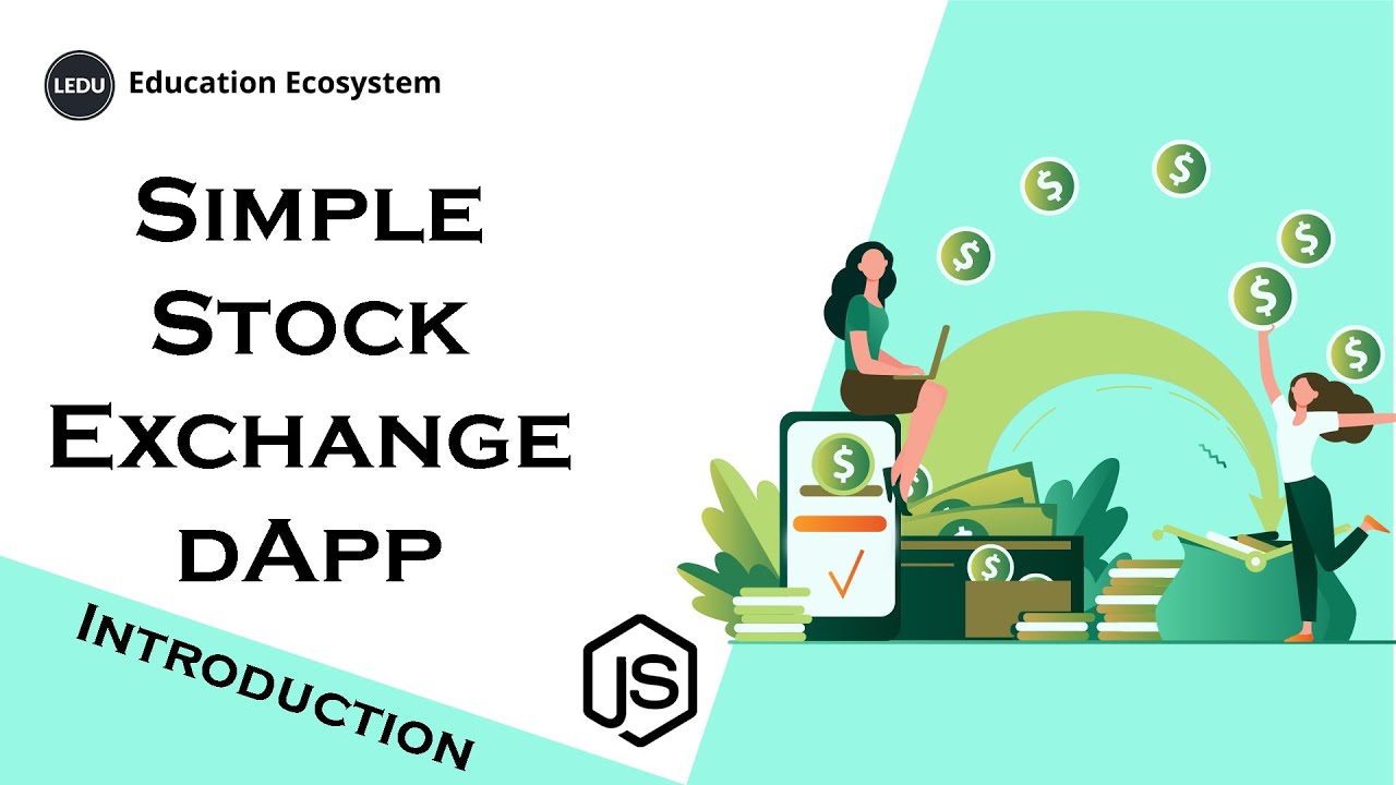 How To Create Simple Stock Exchange dApp Using Ethers.Js | Introduction | #ethereum | #blockchain