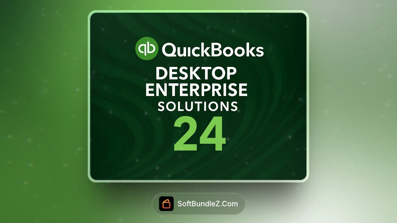 QuickBooks Enterprise 24 – Full Installation & Activation Guide (2025 Setup) 💼