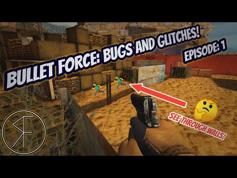 Steam Community :: Video :: Bullet Force: Bugs And Glitches! Episode 1 ...