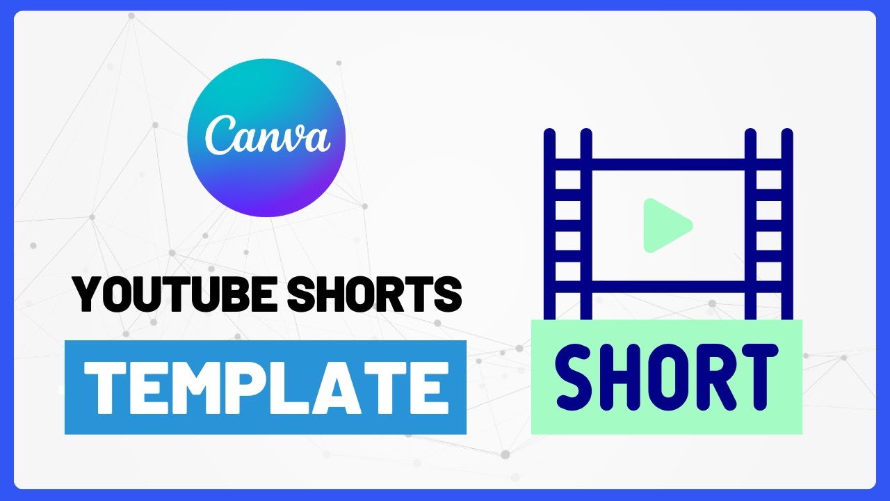 How to Create a YouTube Shorts Template in Canva
