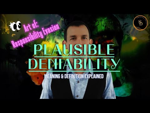Plausible Deniability (Meaning & Definition Explained)