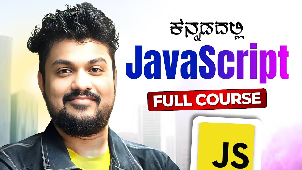 JavaScript Full Course (2025) in Kannada | JavaScript Tutorial for Beginners | MicroDegree