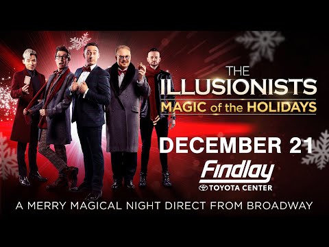 The Illusionists, the Magic of the Holidays | 12/21/22 | Findlay Toyota Center, Prescott Valley AZ
