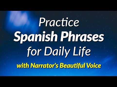 Spanish Phrases for Daily Life (recorded by Real Human Voice)