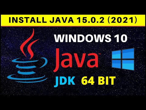 How to Install Java JDK 15.0.2 on Windows 10 64 Bit Correctly (2021)