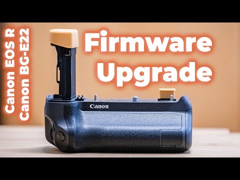 Firmware Upgrade for the Canon EOS R Battery Grip | BG-E22 | v1.1.0