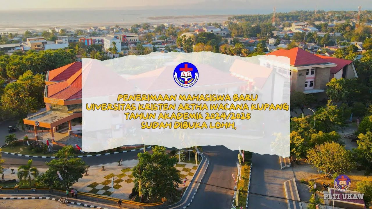 PENERIMAAN MAHASISWA BARU UKAW T.A. 2024/ 2025 | UKAW