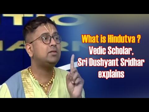 What is Hindutva ? A lucid explanation in 4 minutes – Arise Bharat