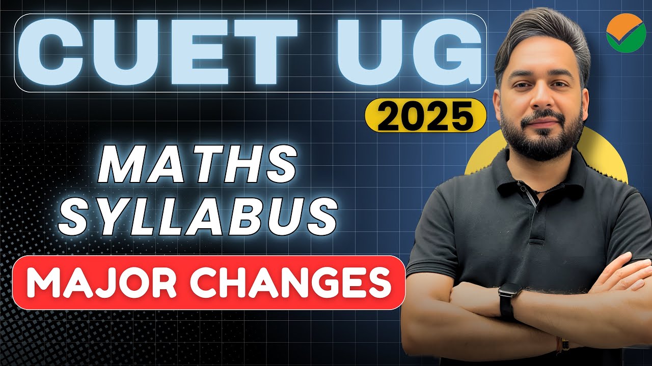CUET (UG) 2025 Maths Syllabus | Class 12 Maths New Syllabus For CUET 2025 I All About Mathematics