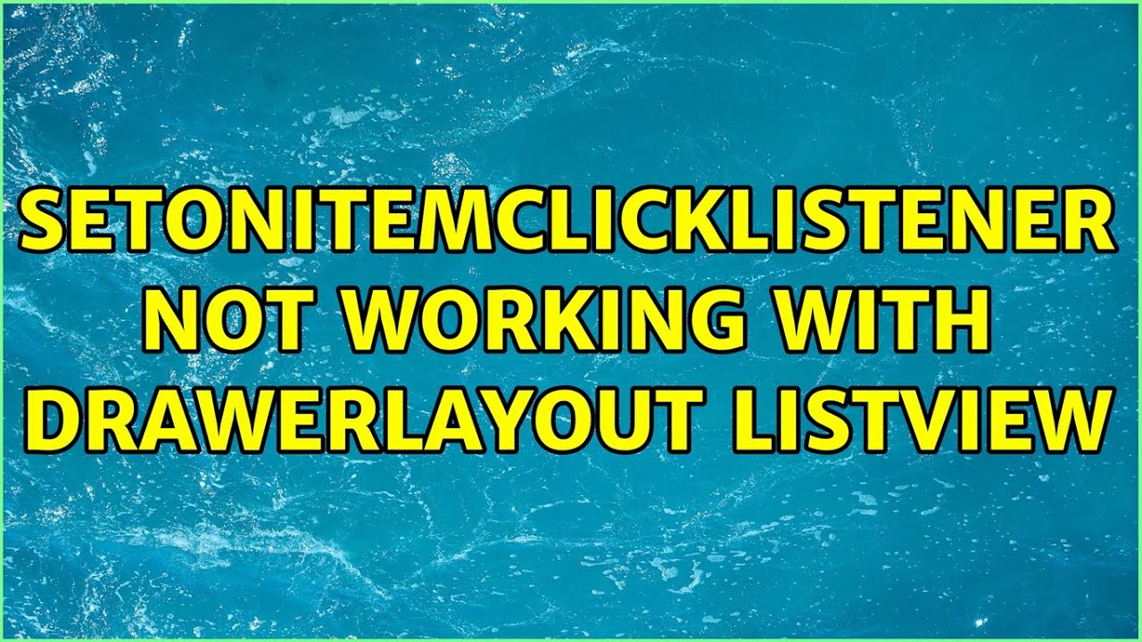 setOnItemClickListener not working with DrawerLayout ListView