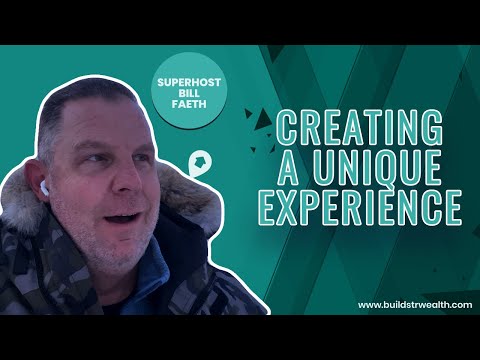 Creating A Unique AirBNB Experience
