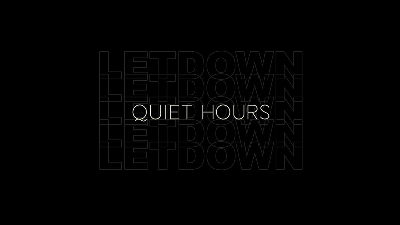 Letdown - Quiet Hours 432hz