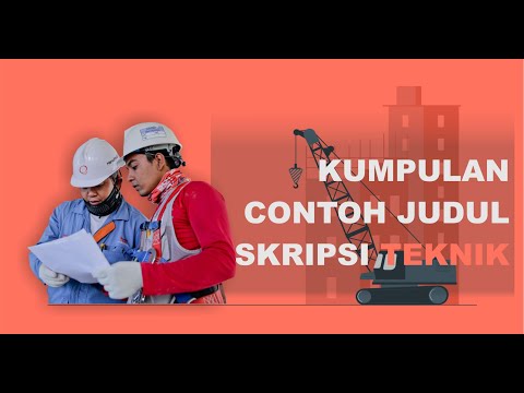 Kumpulan Contoh Judul Skripsi Teknik