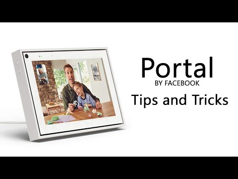 Portal by Facebook Tips and Tricks