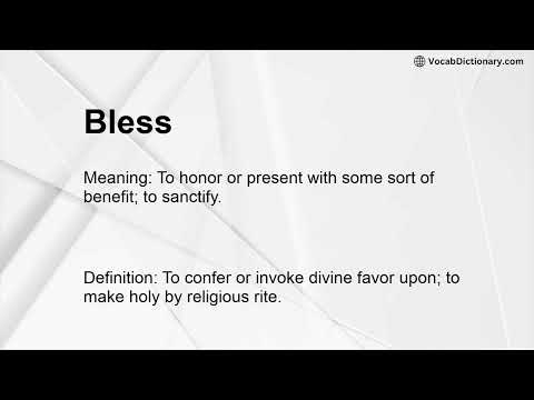 Bless Meaning