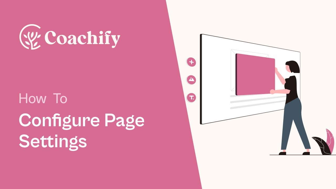 How to Configure Page Settings | Coachify Theme Tutorial