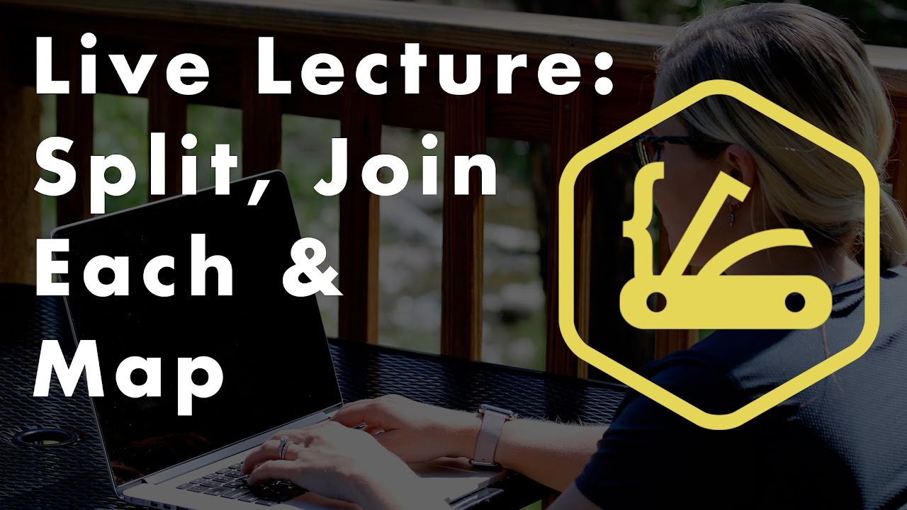 Ruby Coding Lecture: Split, Join, Each, and Map Methods