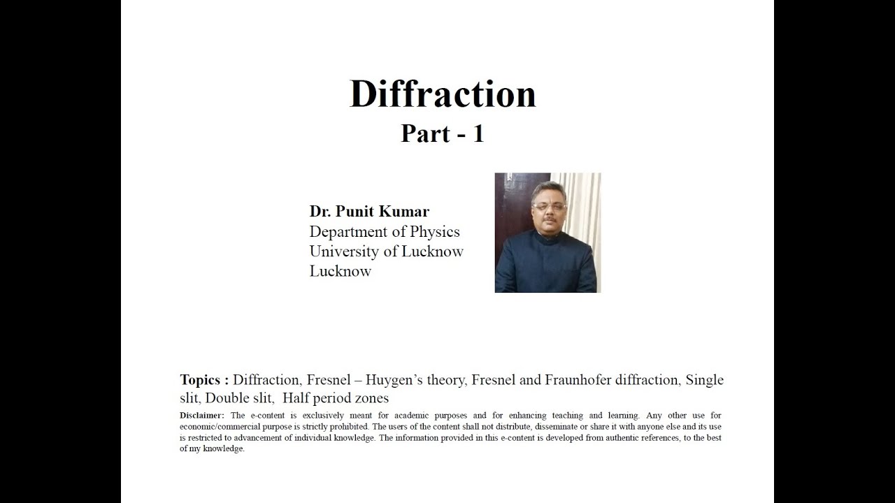 Diffraction of Light (Part - 1)