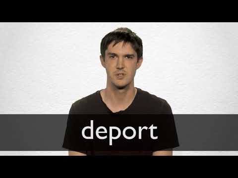 DEPORT definition and meaning | Collins English Dictionary