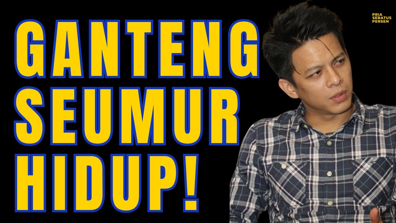 3 Cara biar lo GANTENG SEUMUR HIDUP! Lebih ganteng dari kebanyakan cowok!