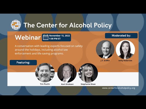 Center for Alcohol Policy » Holiday Safety Webinar Round Up