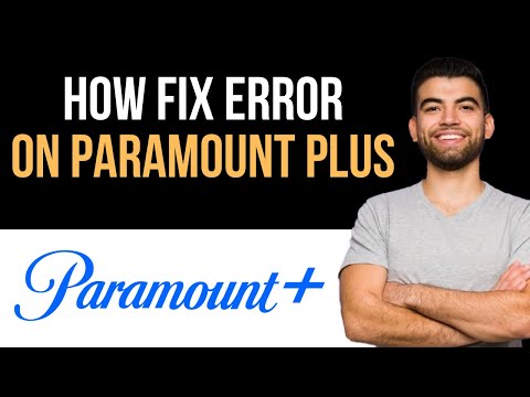 ✅ How To Fix Paramount Plus Error Code 111 (Easy Guide)