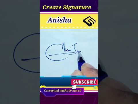 Anisha name sign start from A #shortsvadio #signature #conceptual_maths_by_nawab