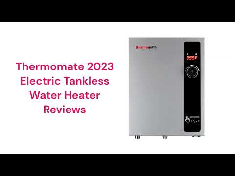 HvacRepairGuy 2023 Thermomate Electric Tankless Water Heater Reviews