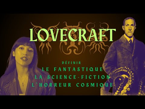 Lovecraft - Science-fiction ou fantastique ? du bazar de la définition des genres littéraires