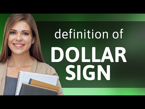 Dollar sign | what is DOLLAR SIGN definition