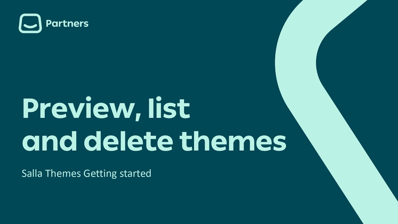 03 - Preview, List, and Delete Themes using Salla CLI