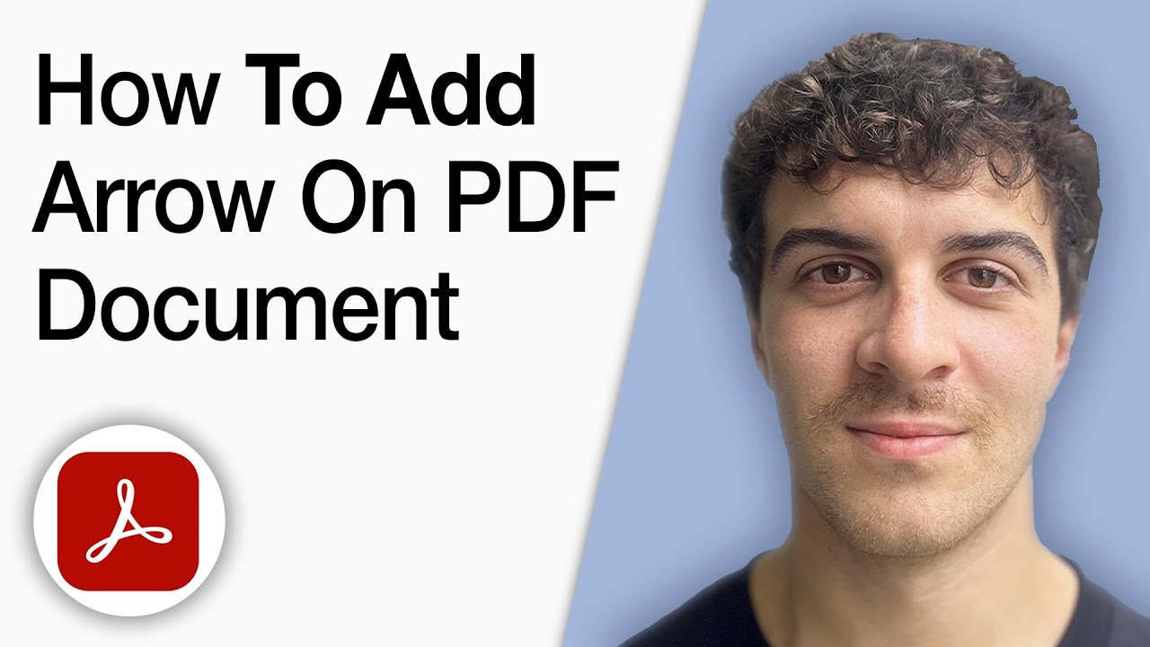 How to Add an Arrow on a PDF Document in Adobe Acrobat Pro DC [2025 Full Guide]
