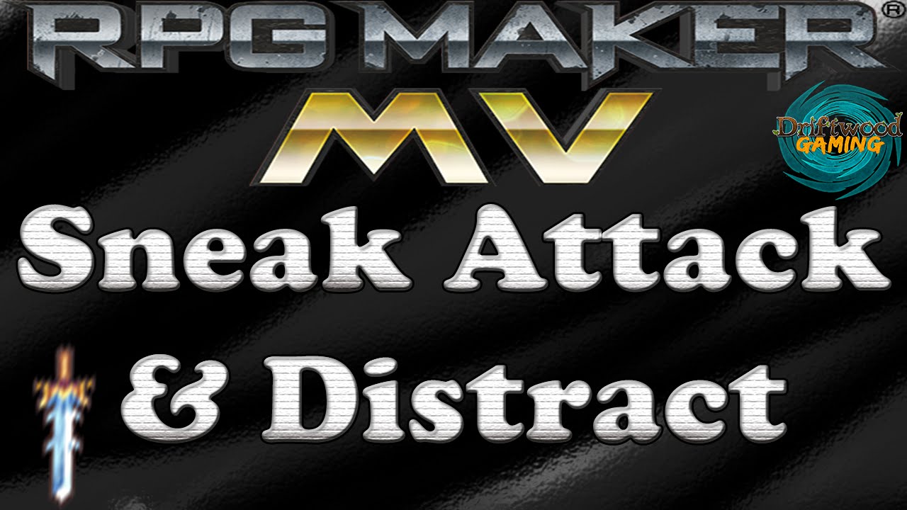 RPG Maker MV Tutorial Sneak Attack