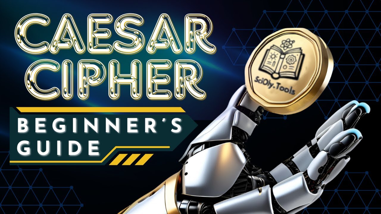 Caesar Ciphers: A Codebusters Step-by-Step Guide | Science Olympiad