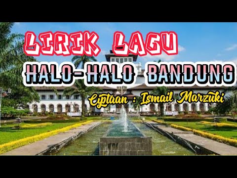 Lirik dan Lagu Halo-halo Bandung