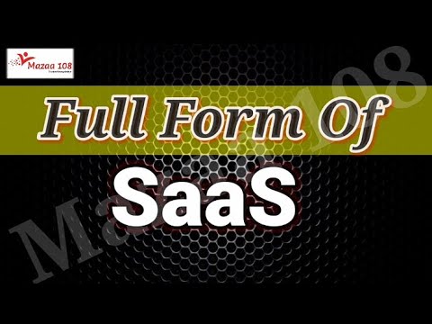 SAAS full form | full form SAAS | SAAS Means | SAAS Stands for | Meaning of SAAS | SAAS Ka Full Form