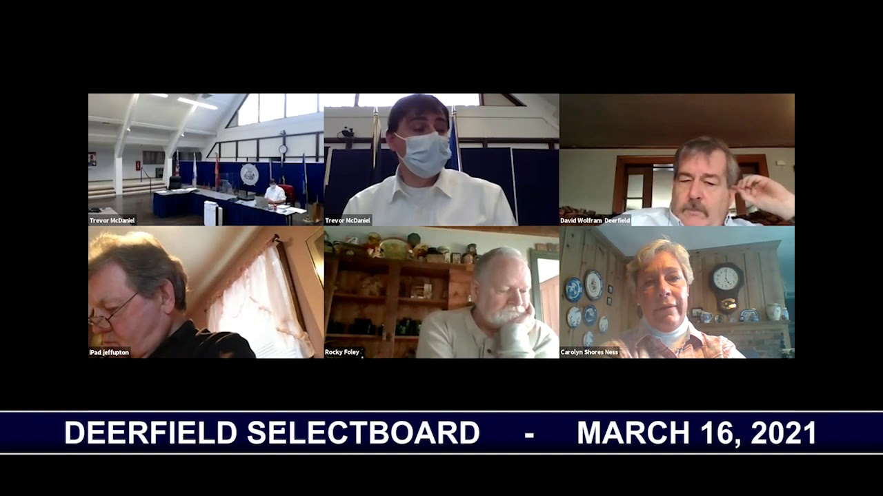 Deerfield Selectboard - March 16, 2021