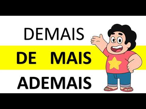 Quando usar demais, de mais e ademais como dar uma boa aula professor