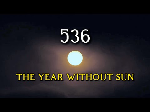 Why 536 Was the Worst Year to be Alive in Human History