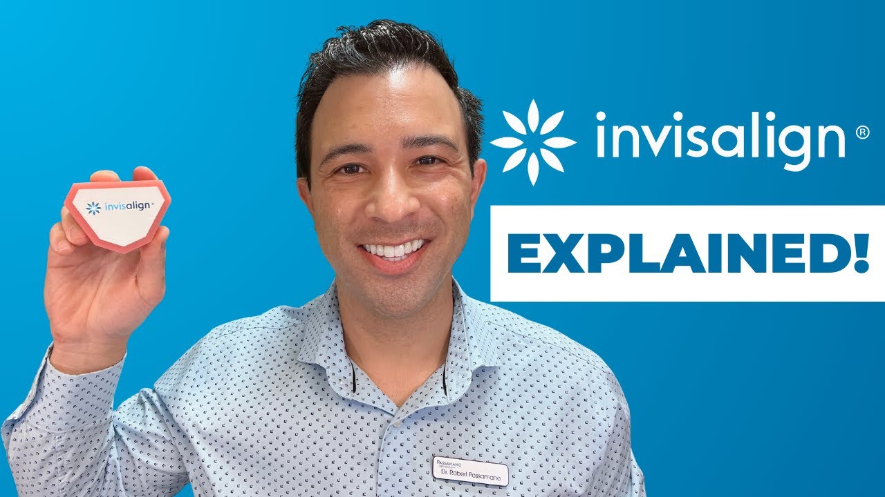 Invisalign Explained by Dr. Robert Passamano | Your Guide to a Perfect Smile