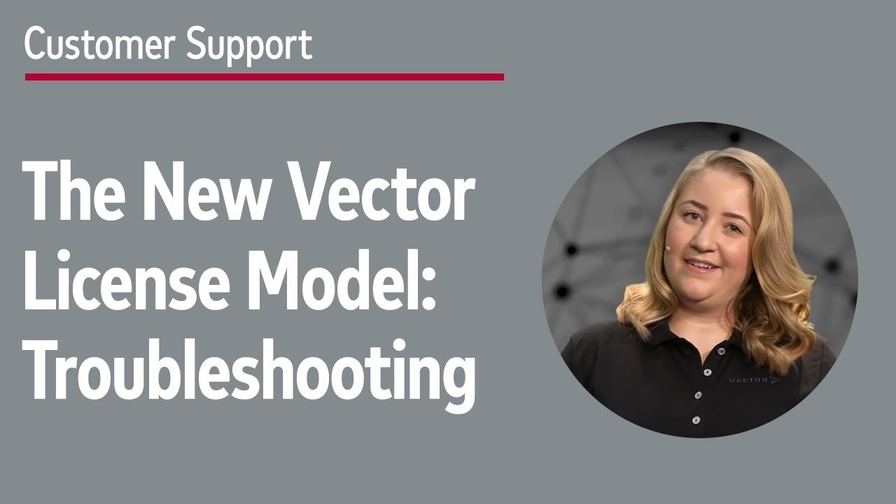 New Vector License Model: What to Do When New Vector License is Not Recognized | #VectorTechTutorial