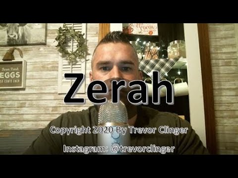 How To Say Zerah