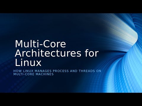 Multi-Core in Linux