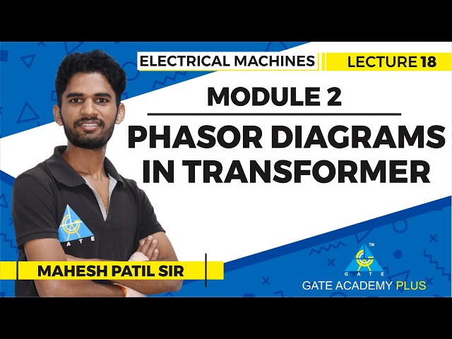Understanding Phasor Diagrams in Transformers: A Comprehensive Guide | Galaxy.ai