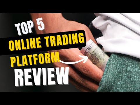 Top 5 Online Trading Platforms: Review