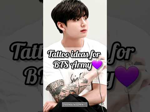 Tattoo ideas for bts armyπ ||bts tattoo ideas #shorts #bts #v #jungkook #suga #jin #jimin #rm #jhope